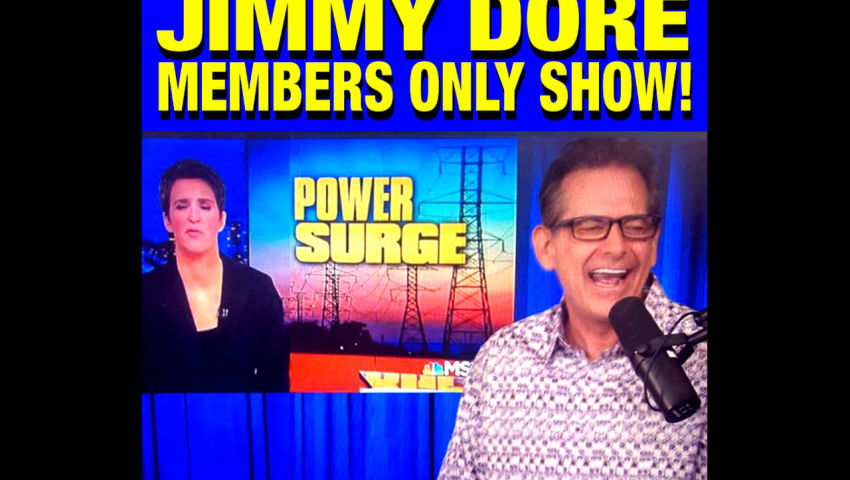 JIMMY DORE — Members Only Show Oct. 14th – Jimmy Dore's Official Website
